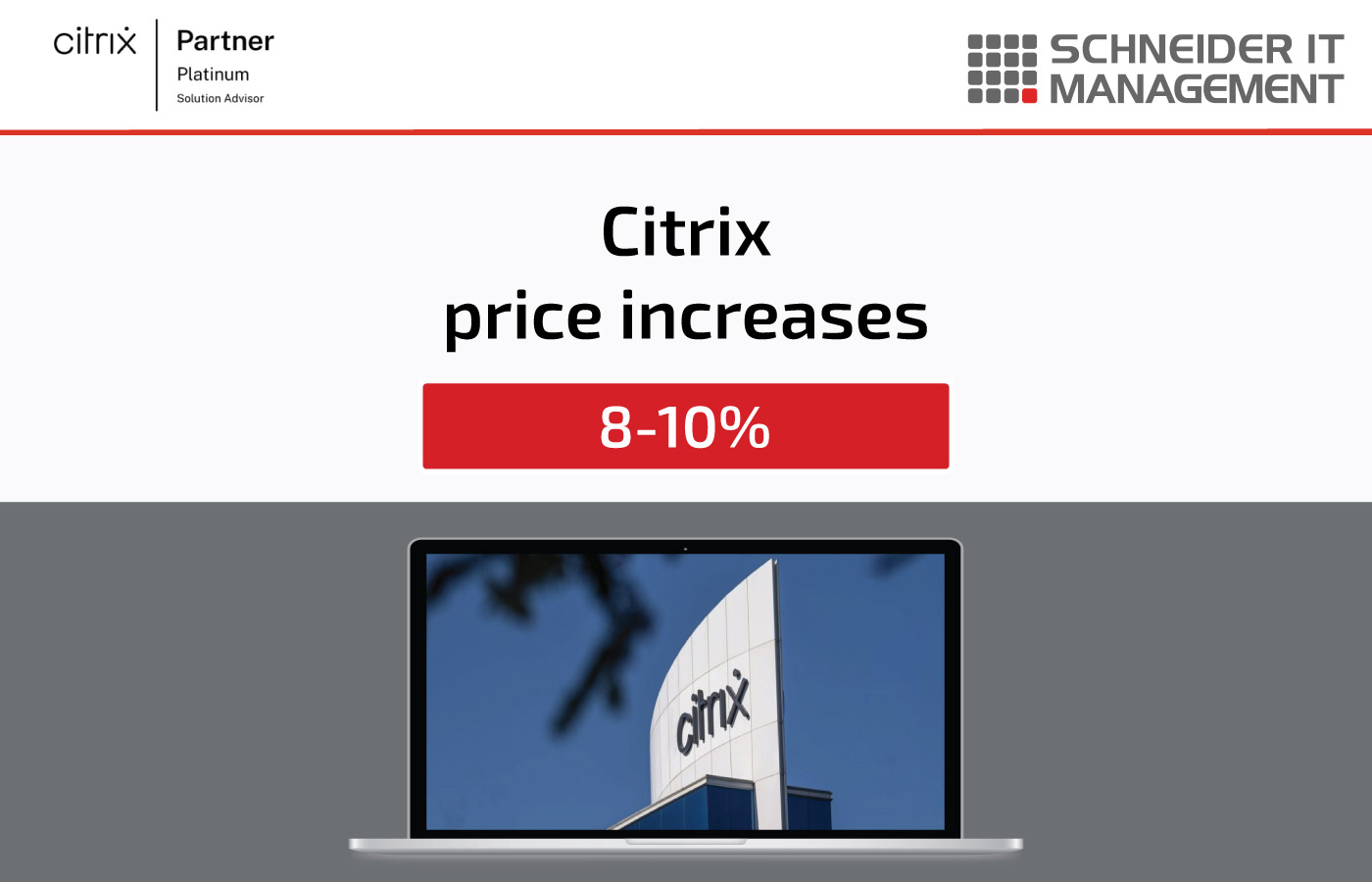 Citrix price increases [2023] - SCHNEIDER IT MANAGEMENT