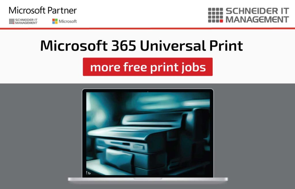 Microsoft 365 Universal Print: mehr kostenlose Druckaufträge ...