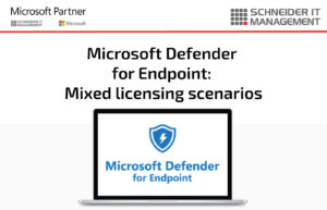 Microsoft Defender for Endpoint: Mixed licensing scenarios [2023 ...