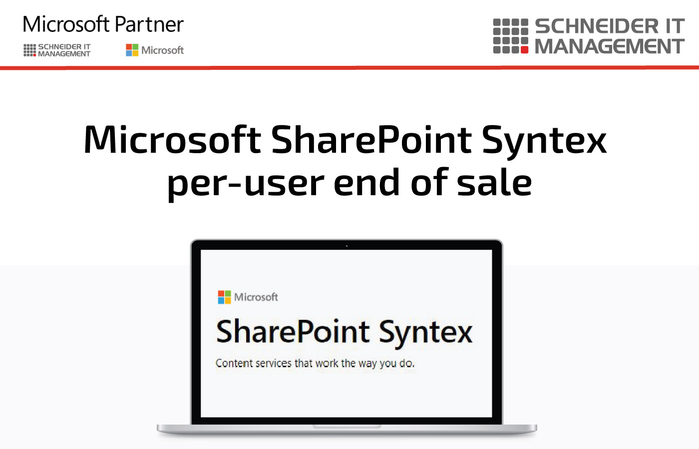 Microsoft SharePoint Syntex per-user end of sale [2023] - SCHNEIDER IT MANAGEMENT