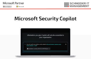 Microsoft Security Copilot: Release Date and Features [2023] - SCHNEIDER IT MANAGEMENT