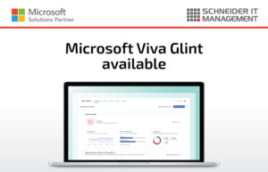 From LinkedIn Glint to Microsoft Viva Glint: What You Need to Know - SCHNEIDER IT MANAGEMENT