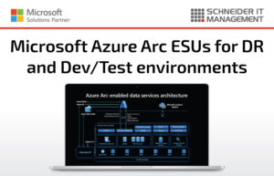 Azure Arc Extended Security Updates: What You Need to Know