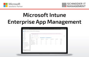 Microsoft Intune Enterprise App Management now in Intune Suite