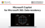 Microsoft 365 Copilot: Data residency