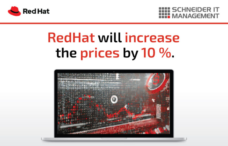Red Hat Price Increase - SCHNEIDER IT MANAGEMENT
