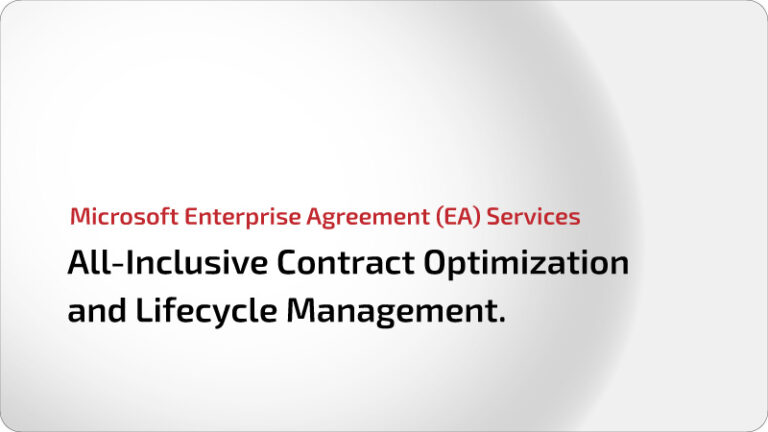Microsoft Enterprise Agreement (EA) Services - SCHNEIDER IT MANAGEMENT
