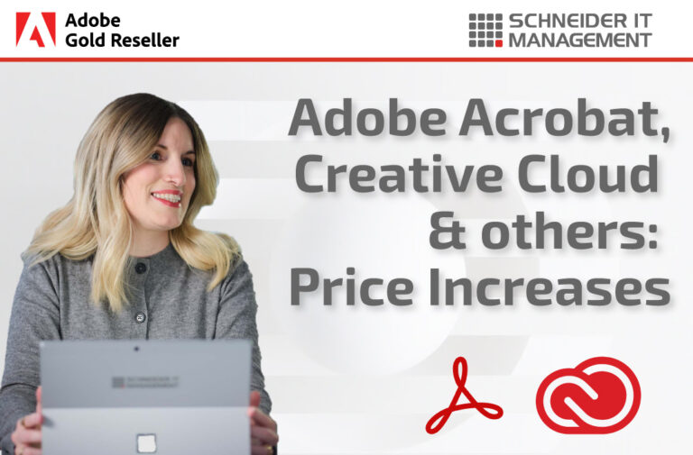 Adobe Price Increase on June 1, 2026 - SCHNEIDER IT MANAGEMENT