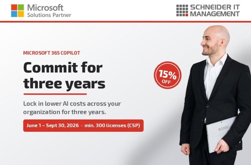 Microsoft 365 Copilot: 15% Off Three-Year Subscriptions - SCHNEIDER IT ...